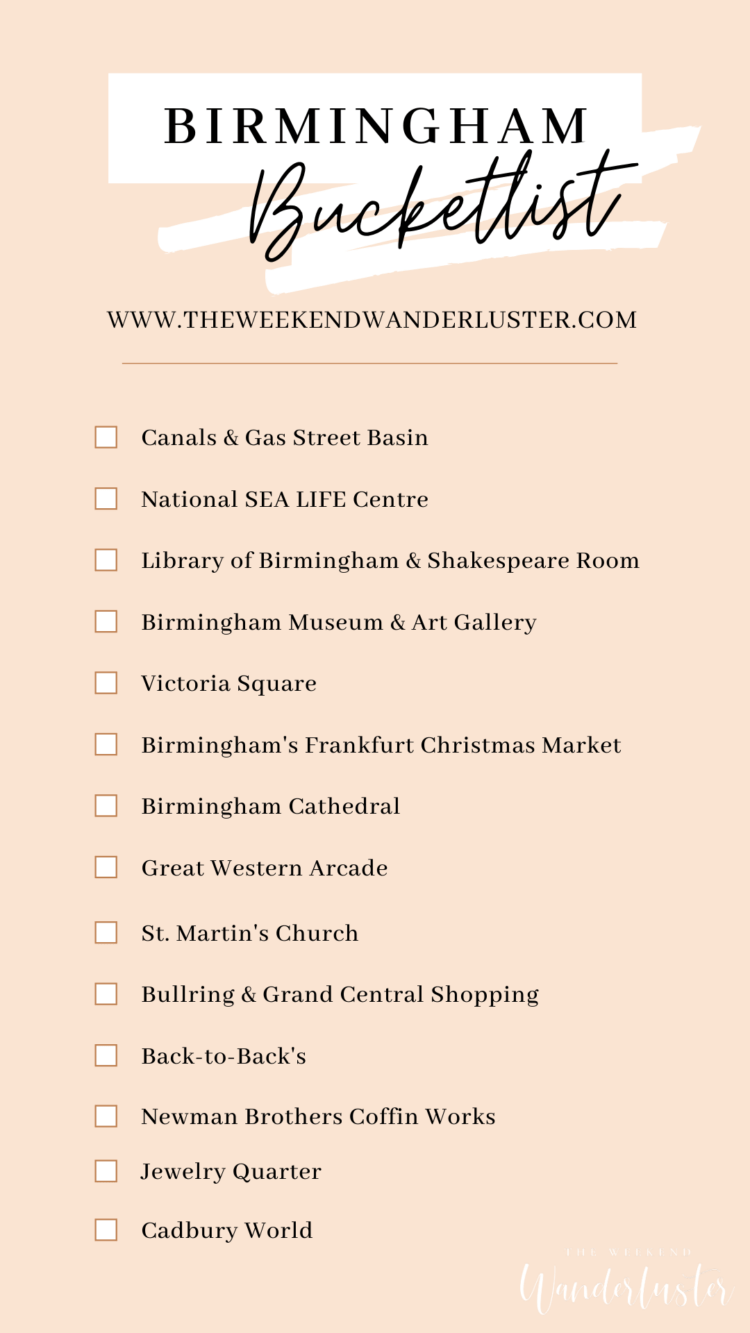 Ultimate Guide to Birmingham, England - The Weekend Wanderluster