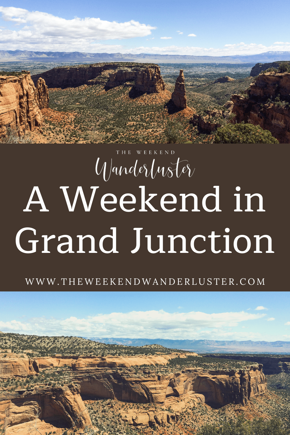 3 Days in Grand Junction, Colorado - The Weekend Wanderluster